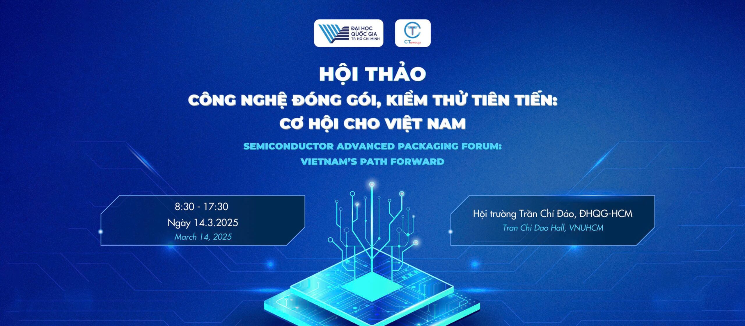 SEMICONDUCTOR ADVANCED PACKAGING FORUM: VIETNAM’S PATH FORWARD